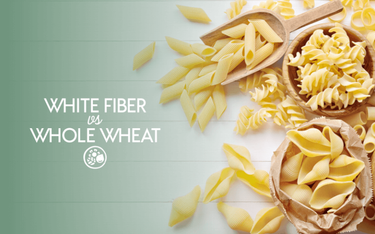 White Fiber Pasta VS Whole Wheat Pasta: Why Whole Wheat Wins