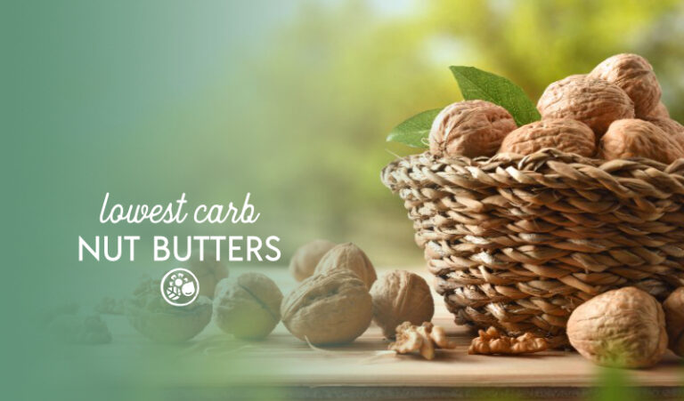 The Lowest Carb Nut Butters By Rank